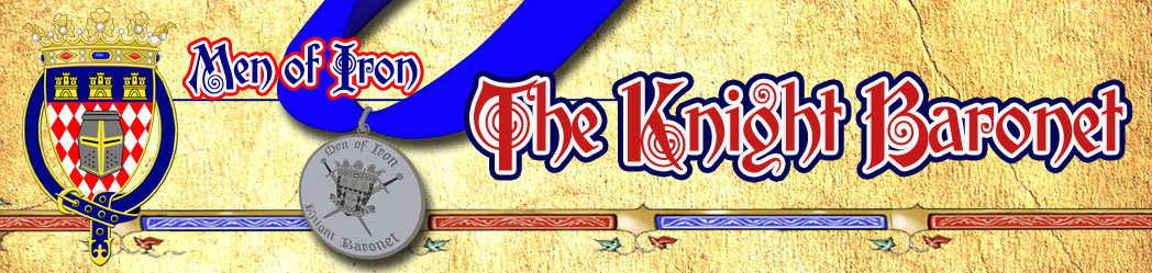 The Knight Baronet – Men of Iron